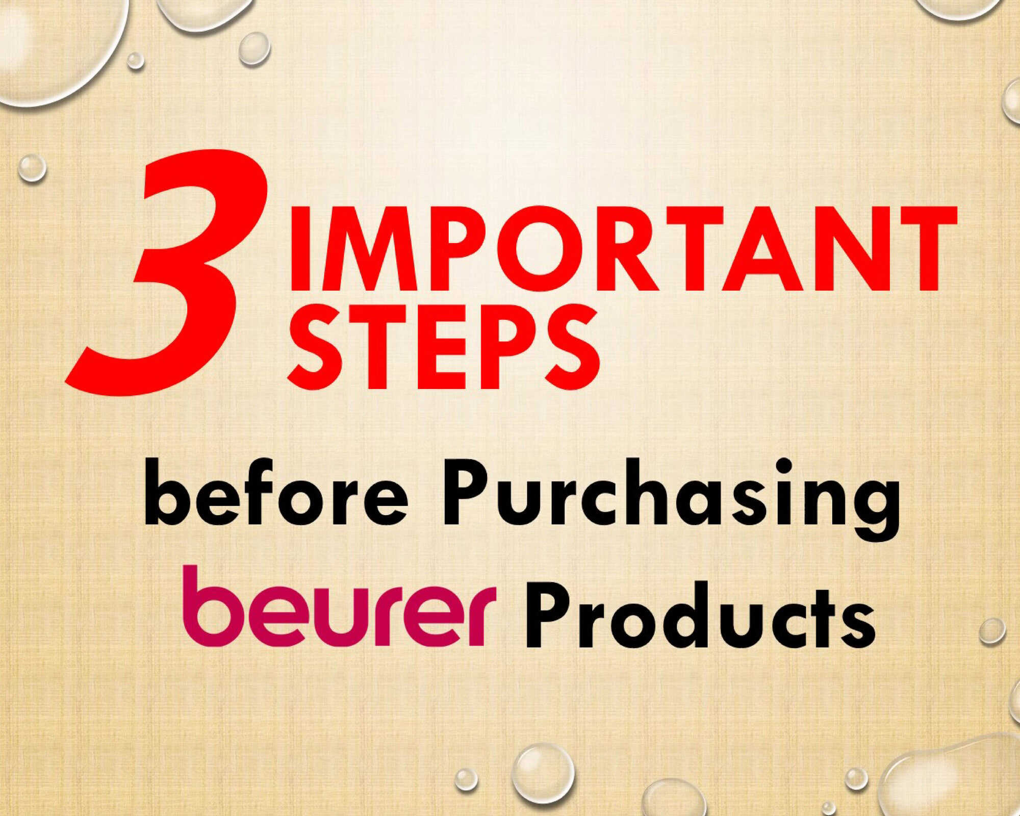 3 IMPORTANT STEPS before purchasing BEURER Products - Kinsmedic Sdn Bhd